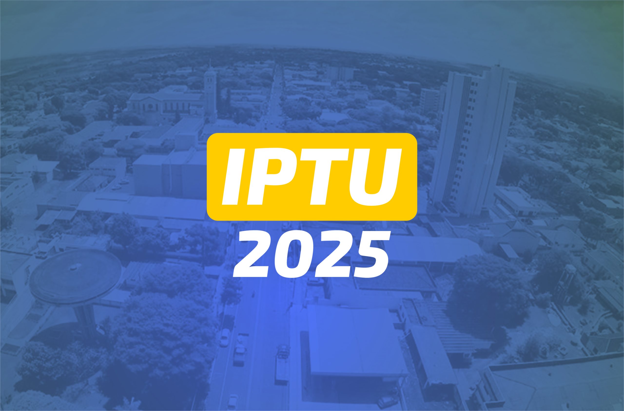 Guias do IPTU 2025 estão previstas para serem disponibilizadas no dia 10/2